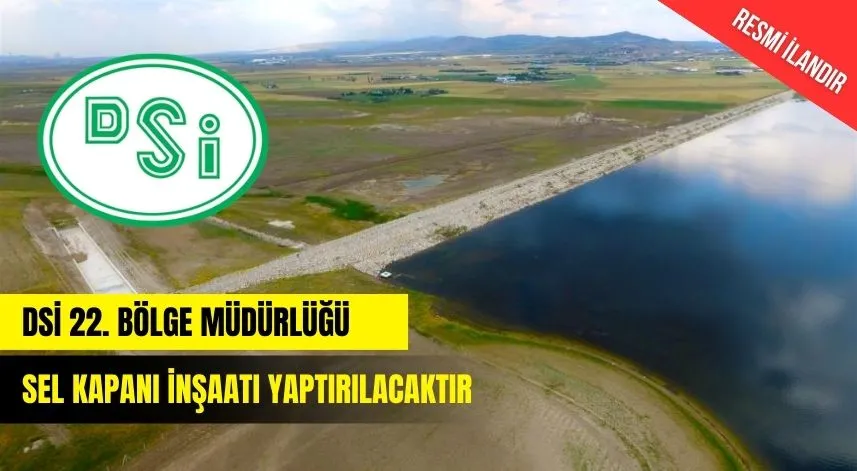 DSİ 22. BÖLGE MÜDÜRLÜĞÜ